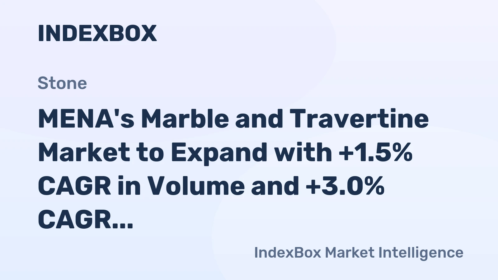 MENA's Marble and Travertine Market to Expand with +1.5% CAGR in Volume and +3.0% CAGR in Value by 2035