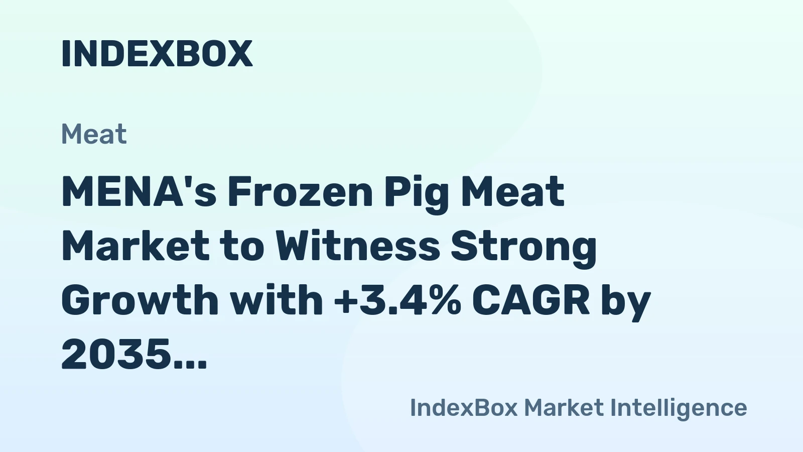 MENA's Frozen Pig Meat Market to Witness Strong Growth with +3.4% CAGR by 2035