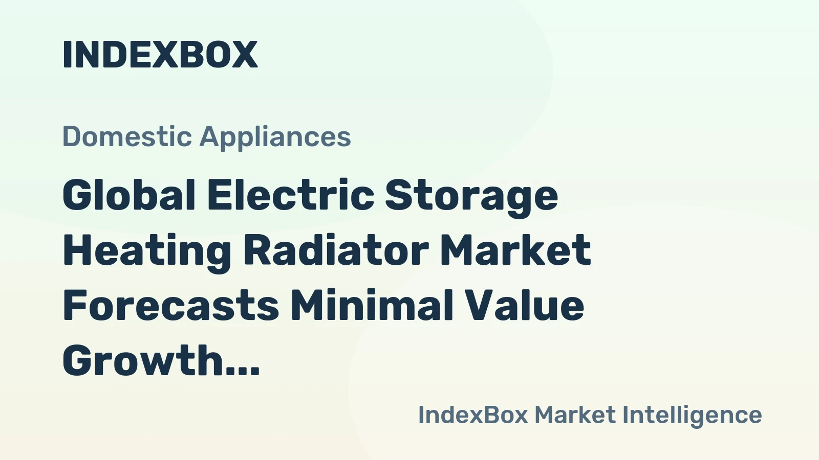 Global Electric Storage Heating Radiator Market Forecasts Minimal Value Growth Despite Rising Demand