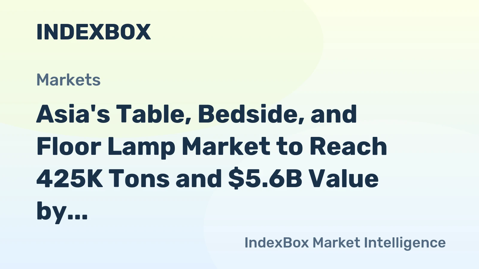 Asia's Table, Bedside, and Floor Lamp Market to Reach 425K Tons and $5.6B Value by 2035