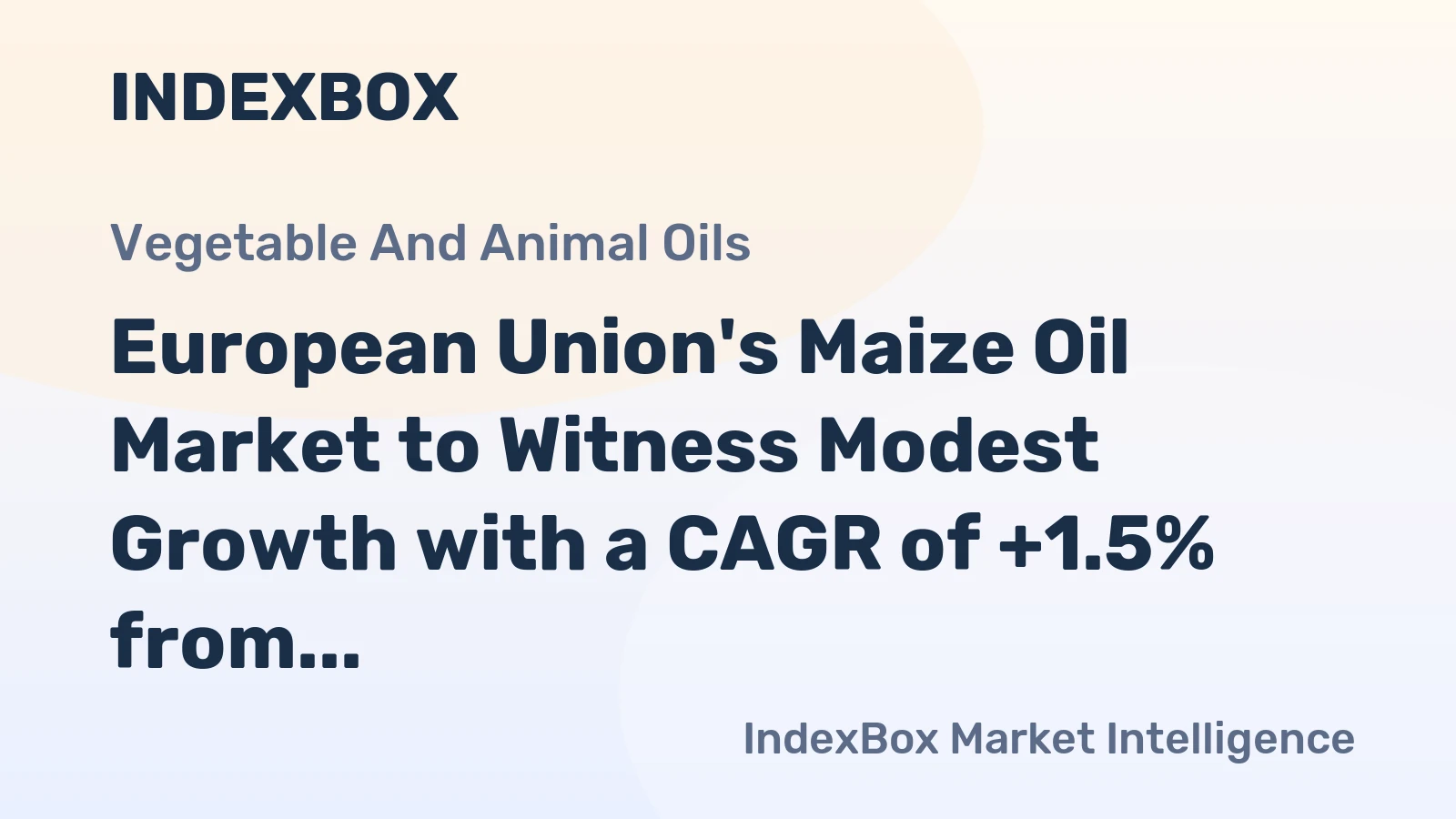 European Union's Maize Oil Market to Witness Modest Growth with a CAGR of +1.5% from 2024 to 2035