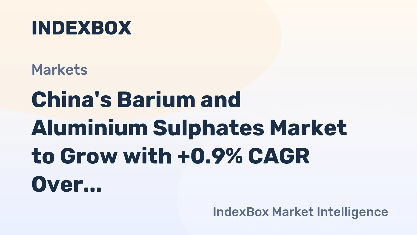 China's Barium and Aluminium Sulphates Market to Grow with +0.9% CAGR Over Next Decade