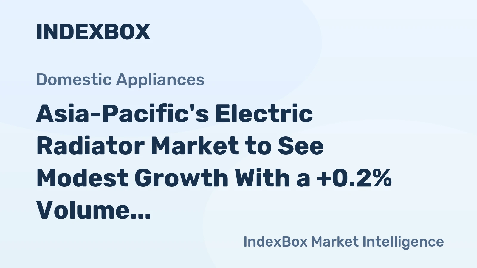 Asia-Pacific's Electric Radiator Market to See Modest Growth With a +0.2% Volume CAGR Through 2035