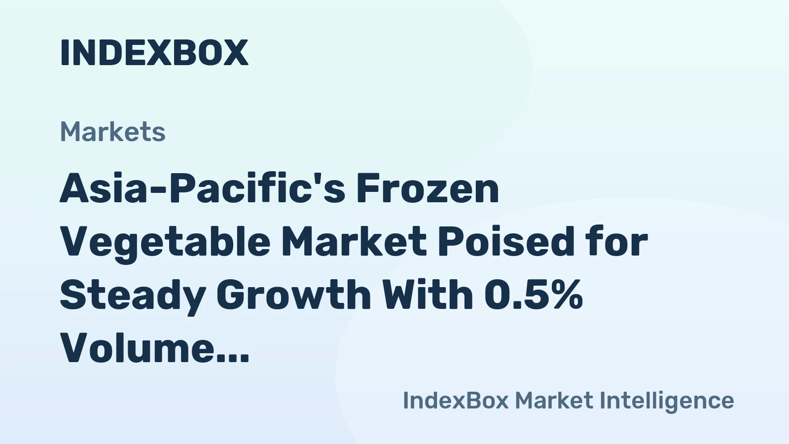 Asia-Pacific's Frozen Vegetable Market Poised for Steady Growth With 0.5% Volume CAGR Through 2035