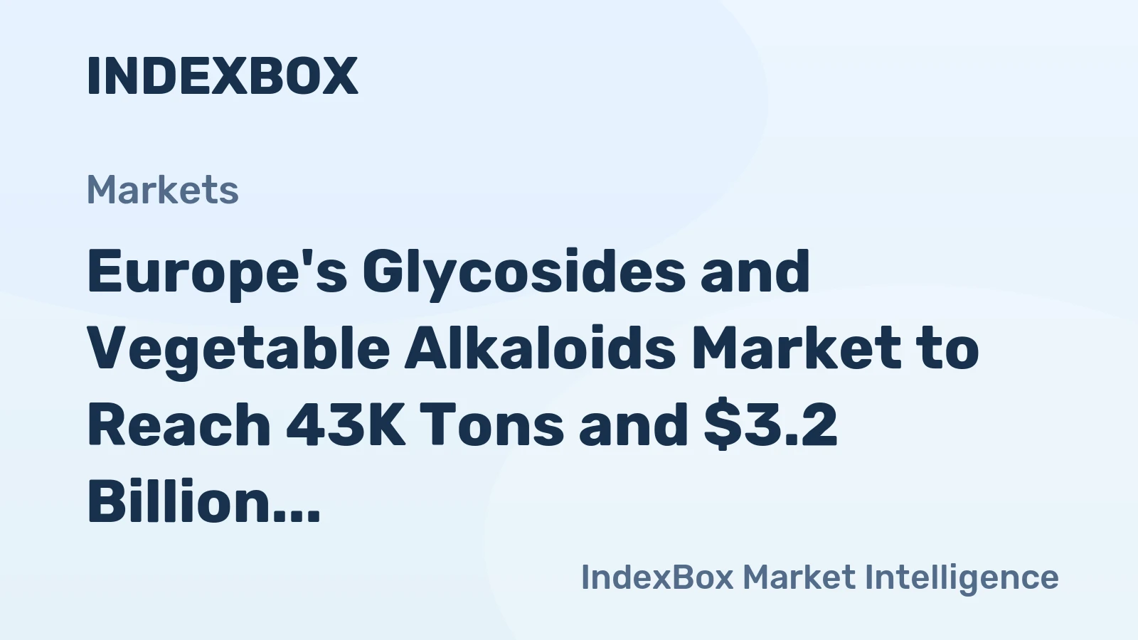 Europe's Glycosides and Vegetable Alkaloids Market to Reach 43K Tons and $3.2 Billion by 2035