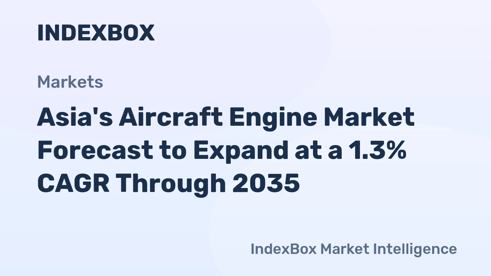 Asia's Aircraft Engine Market Forecast to Expand at a 1.3% CAGR Through 2035
