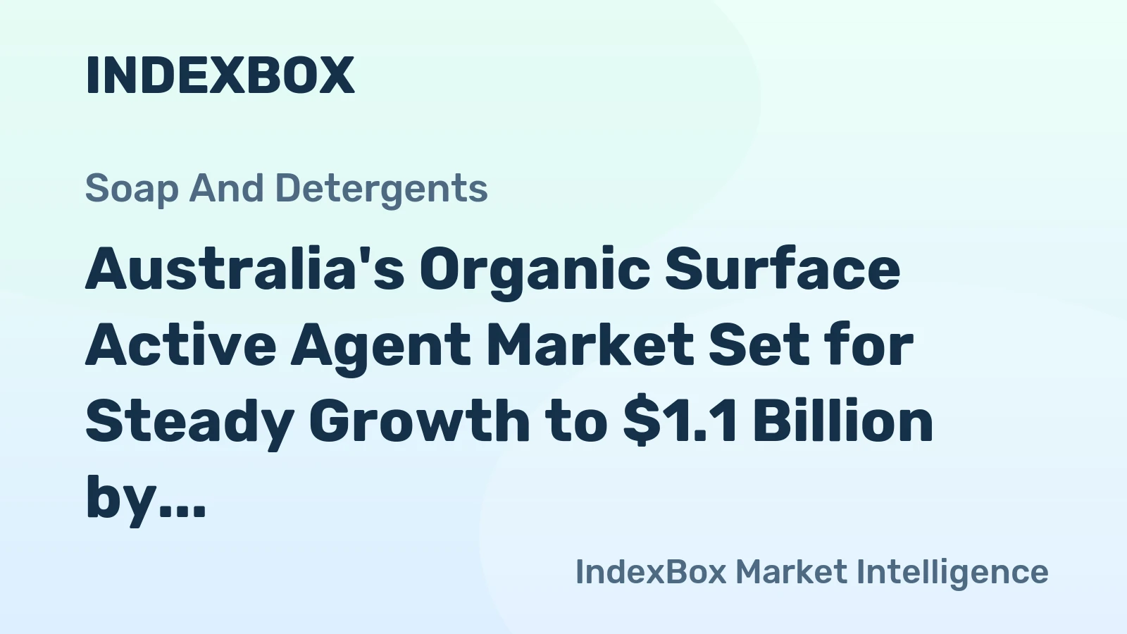 Australia's Organic Surface Active Agent Market Set for Steady Growth to $1.1 Billion by 2035