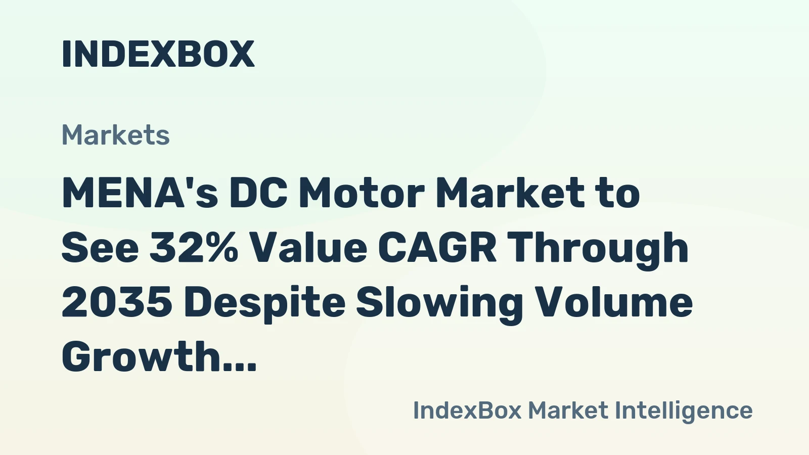MENA's DC Motor Market to See 32% Value CAGR Through 2035 Despite Slowing Volume Growth