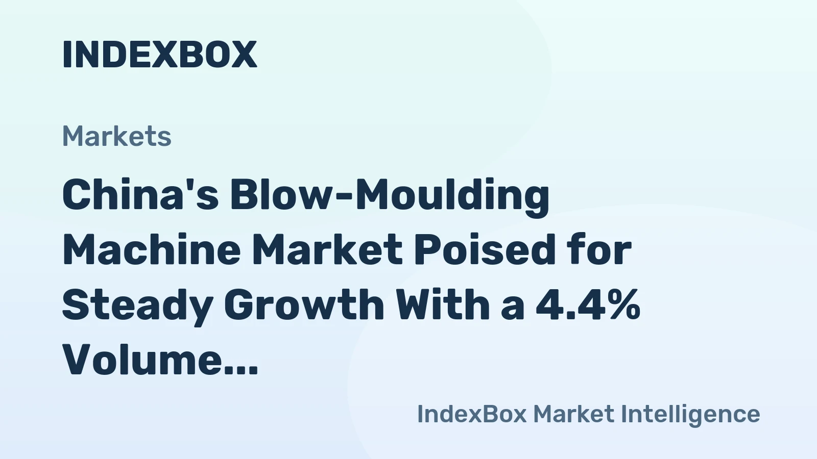 China's Blow-Moulding Machine Market Poised for Steady Growth With a 4.4% Volume CAGR Through 2035