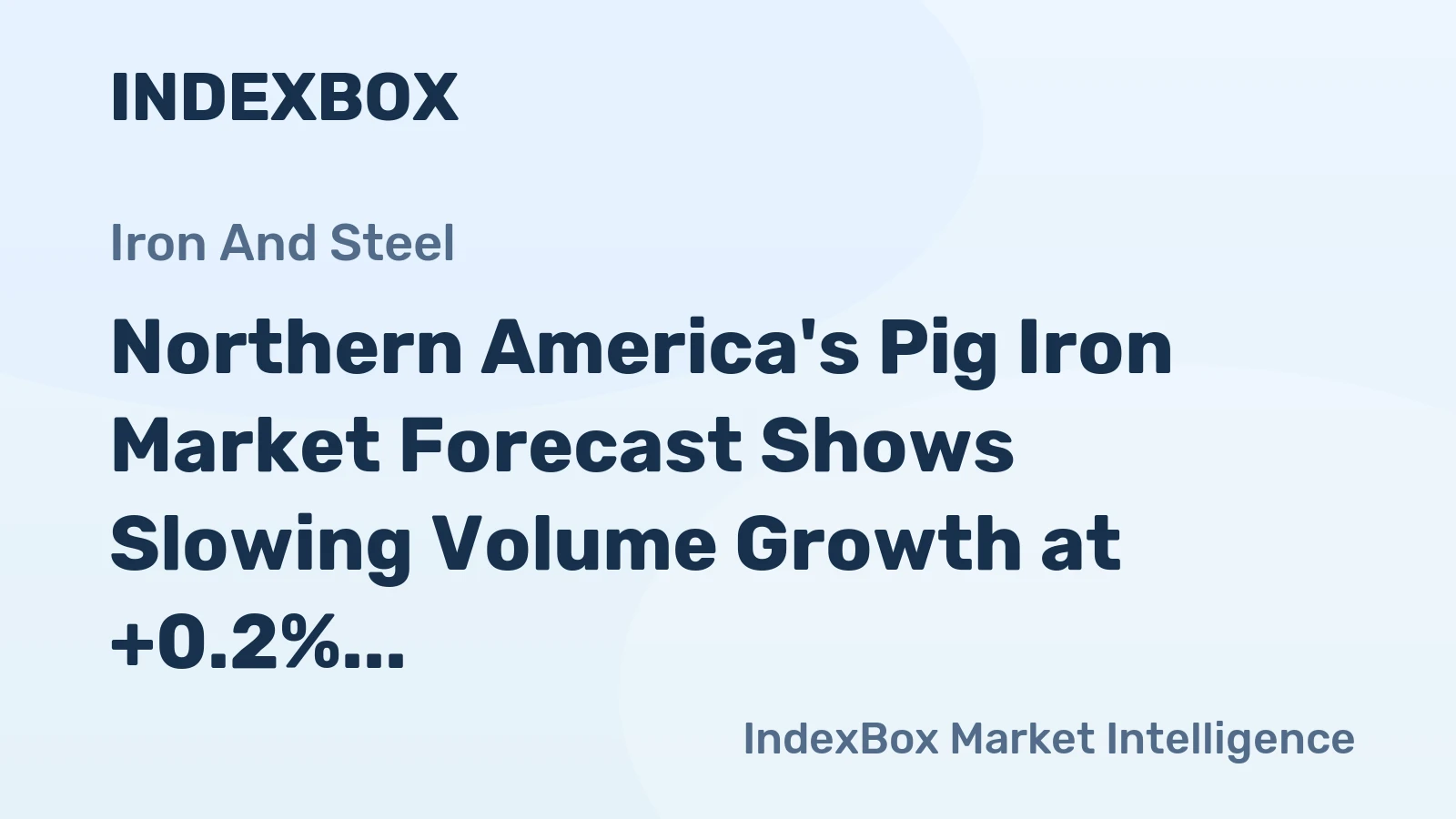 Northern America's Pig Iron Market Forecast Shows Slowing Volume Growth at +0.2% CAGR Through 2035