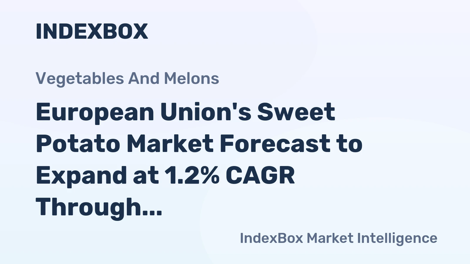 European Union's Sweet Potato Market Forecast to Expand at 1.2% CAGR Through 2035
