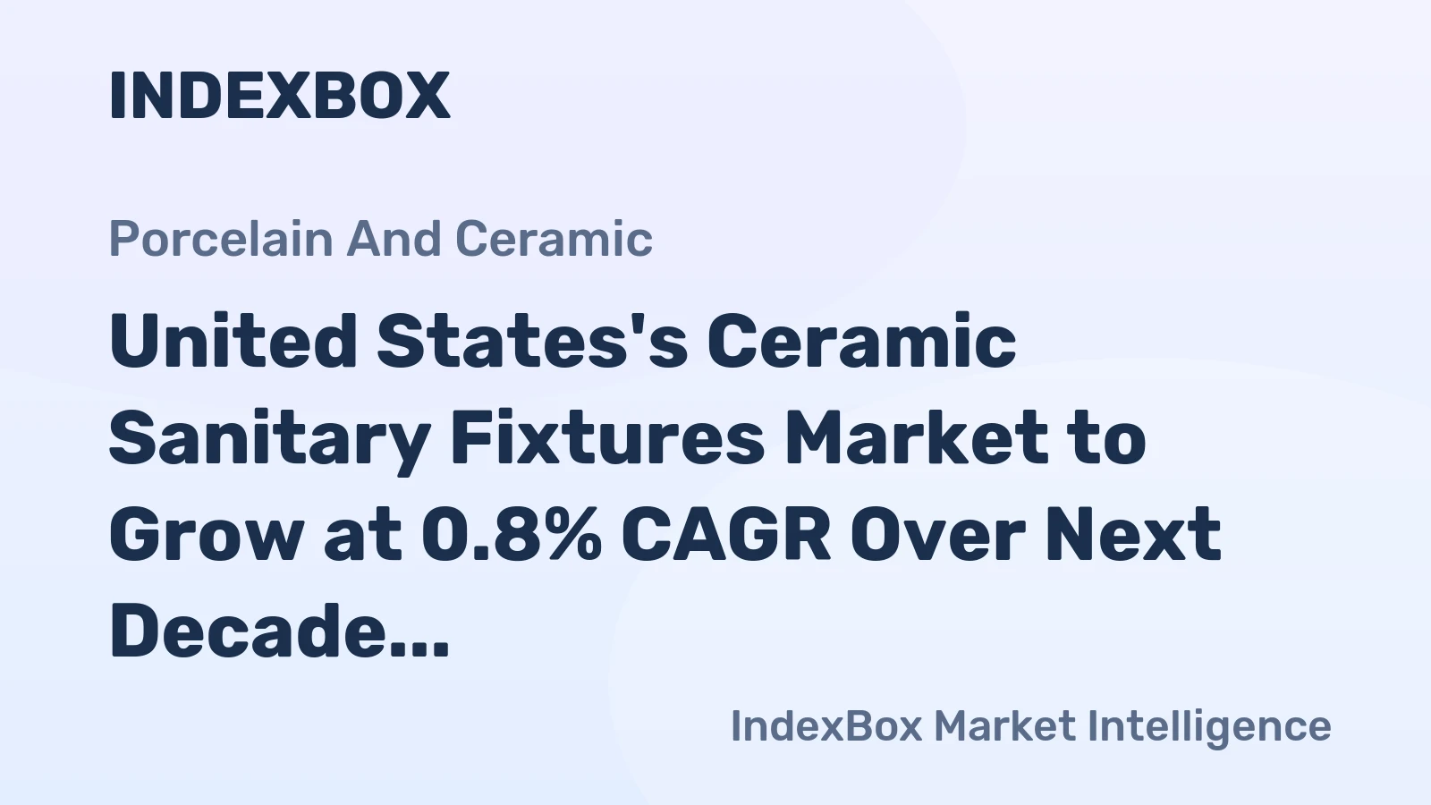 United States's Ceramic Sanitary Fixtures Market to Grow at 0.8% CAGR Over Next Decade