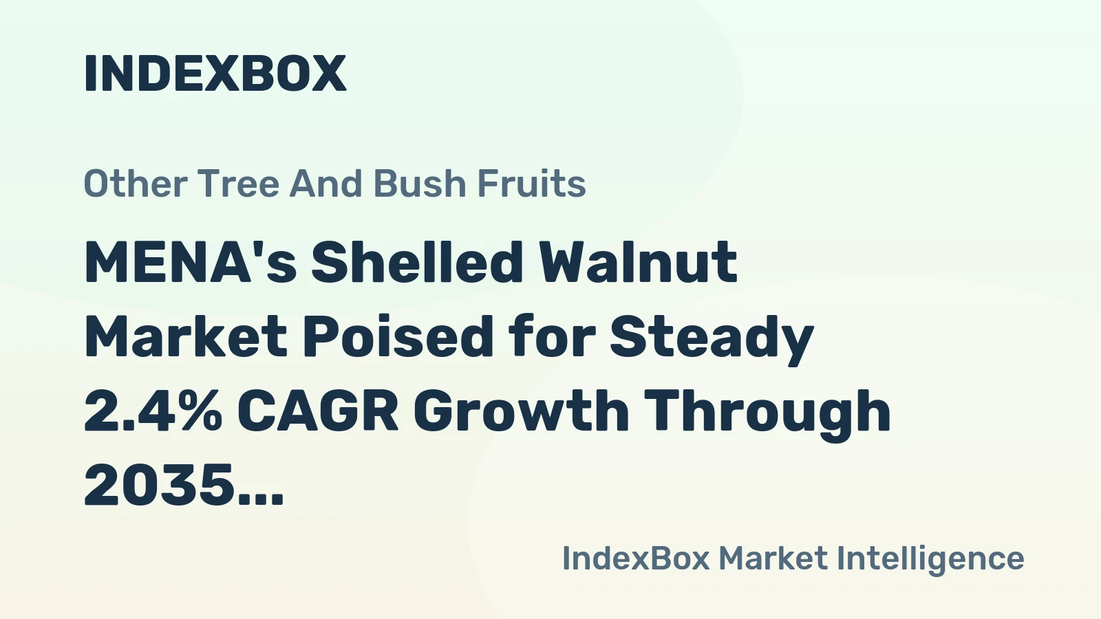 MENA's Shelled Walnut Market Poised for Steady 2.4% CAGR Growth Through 2035