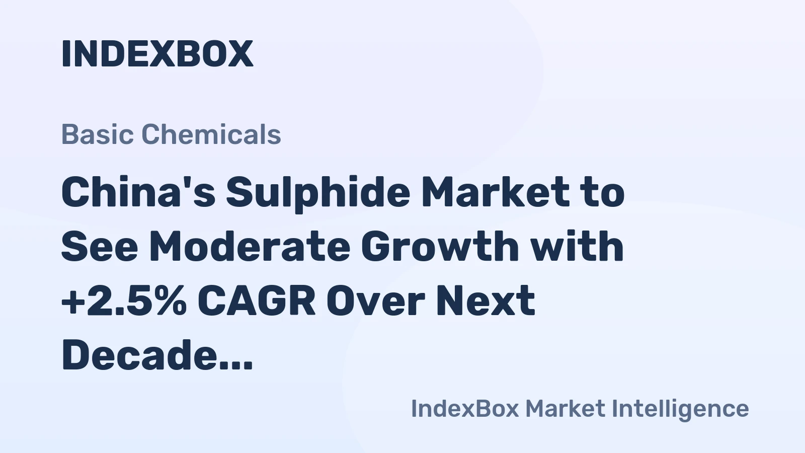 China's Sulphide Market to See Moderate Growth with +2.5% CAGR Over Next Decade