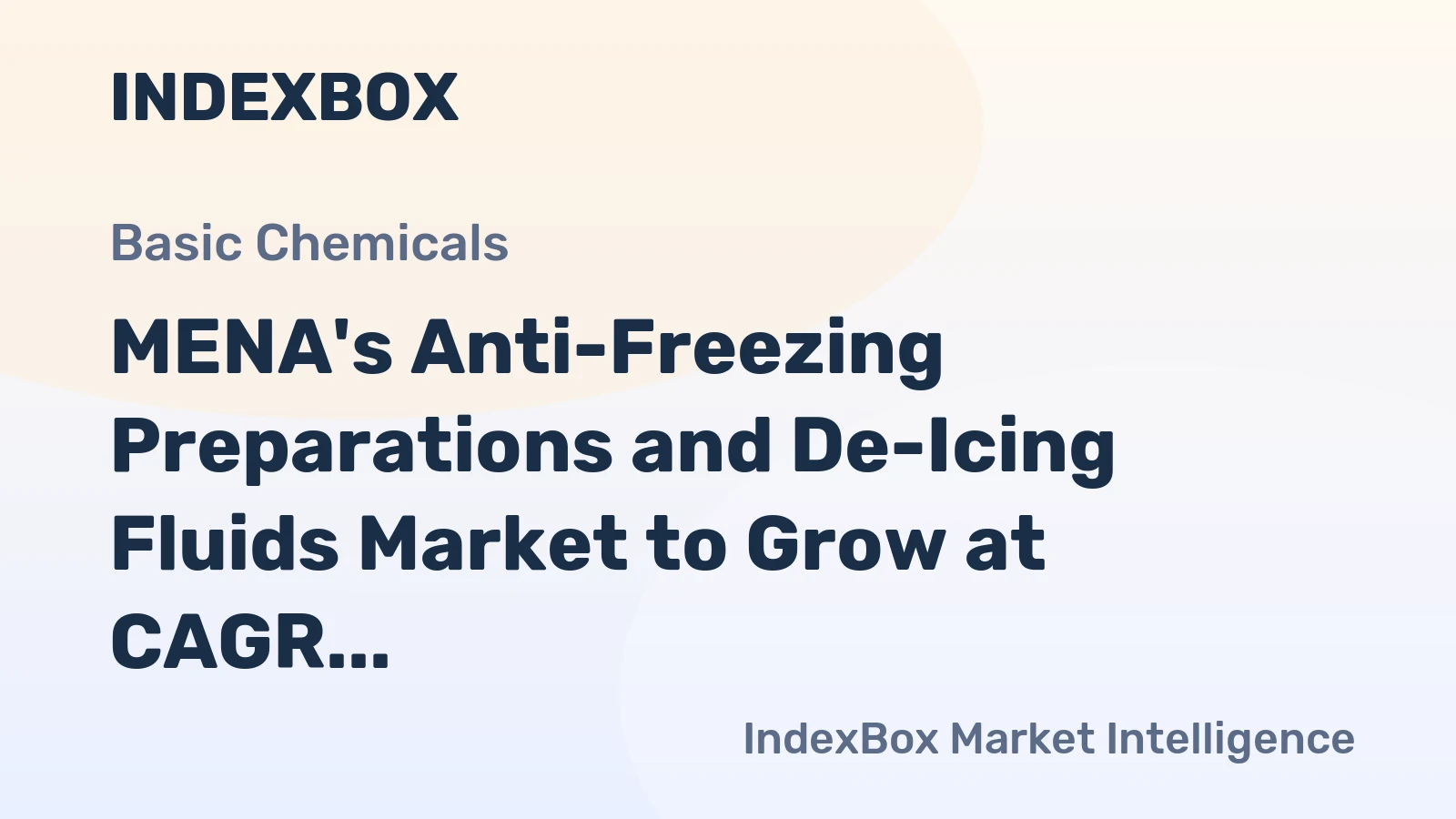 MENA's Anti-Freezing Preparations and De-Icing Fluids Market to Grow at CAGR of +1.7%, Reaching $517M by 2035