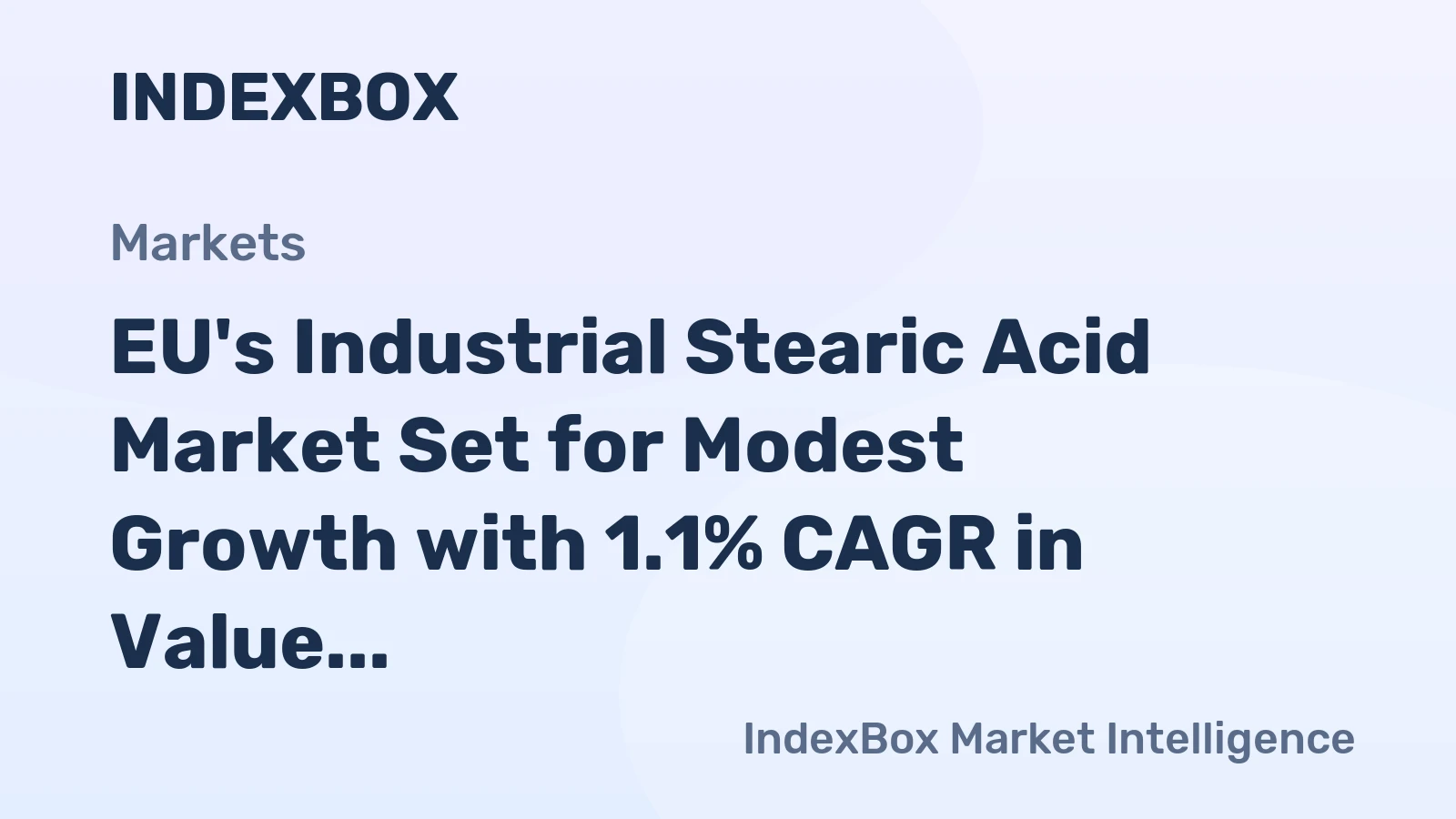 EU's Industrial Stearic Acid Market Set for Modest Growth with 1.1% CAGR in Value Through 2035