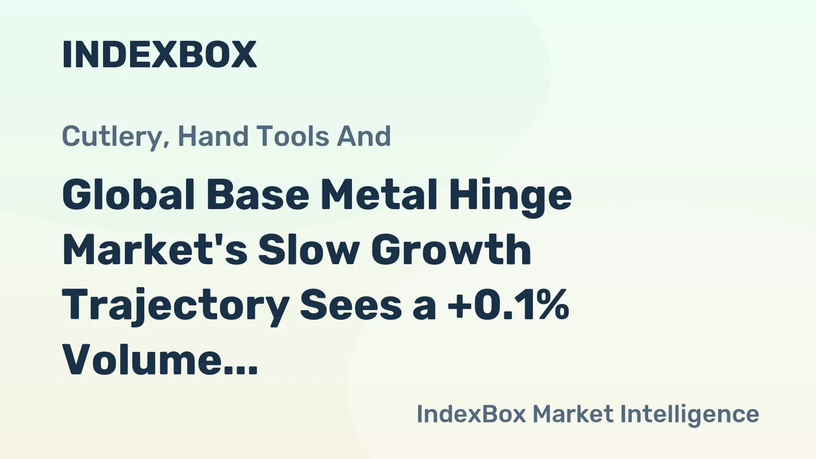Global Base Metal Hinge Market's Slow Growth Trajectory Sees a +0.1% Volume CAGR Through 2035