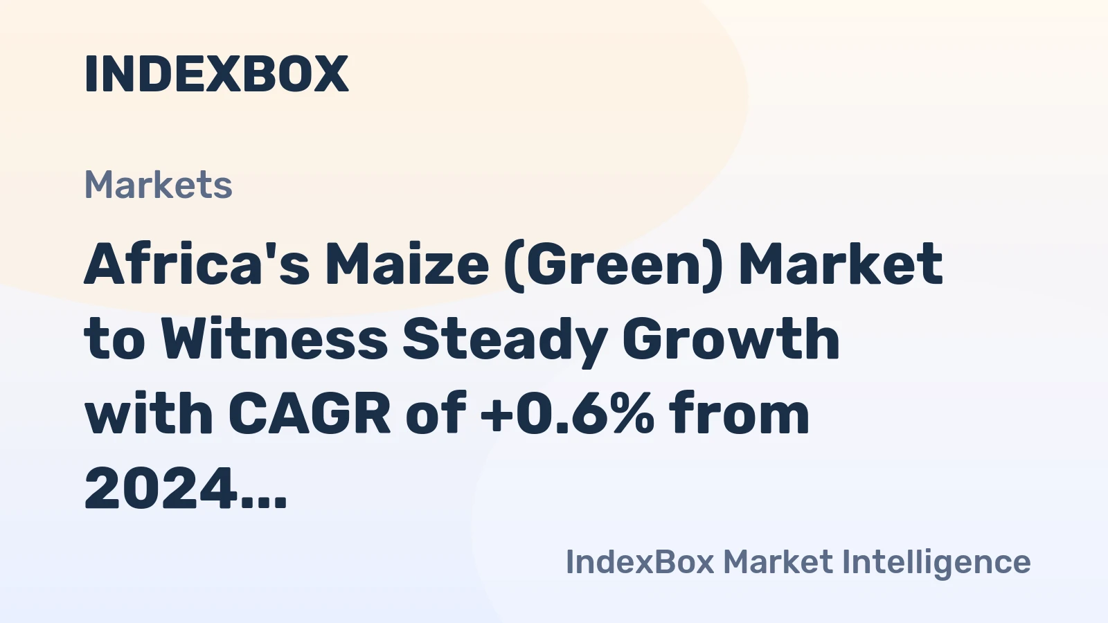 Africa's Maize (Green) Market to Witness Steady Growth with CAGR of +0.6% from 2024 to 2035
