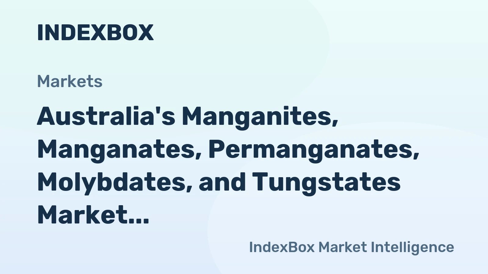 Australia's Manganites, Manganates, Permanganates, Molybdates, and Tungstates Market to See Moderate Growth with 2.4K Tons Consumption and $49M Value by 2035