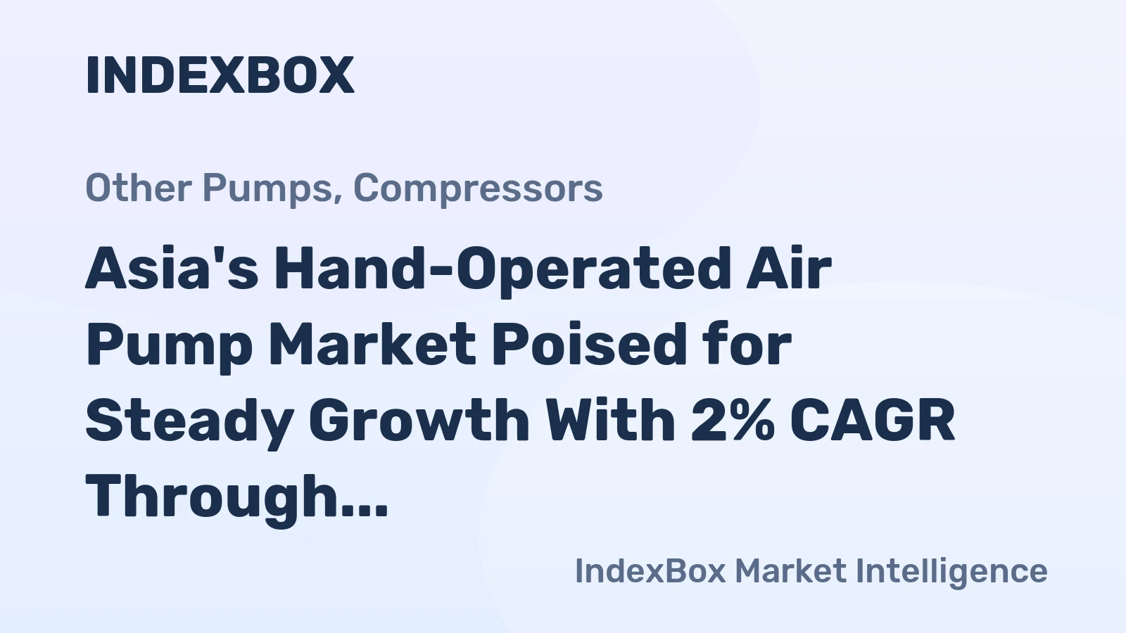 Asia's Hand-Operated Air Pump Market Poised for Steady Growth With 2% CAGR Through 2035
