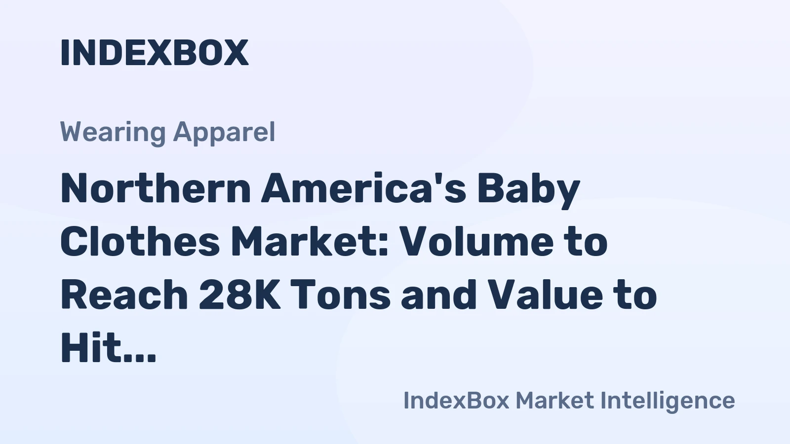 Northern America's Baby Clothes Market: Volume to Reach 28K Tons and Value to Hit $620M by 2035