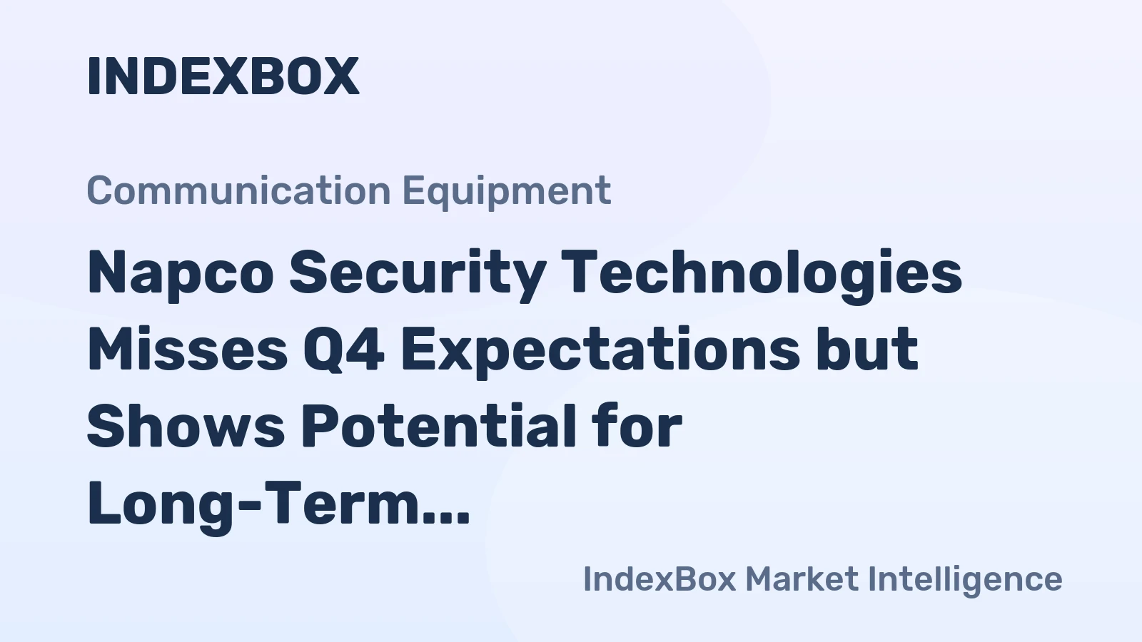 Napco Security Technologies Misses Q4 Expectations but Shows Potential for Long-Term Growth