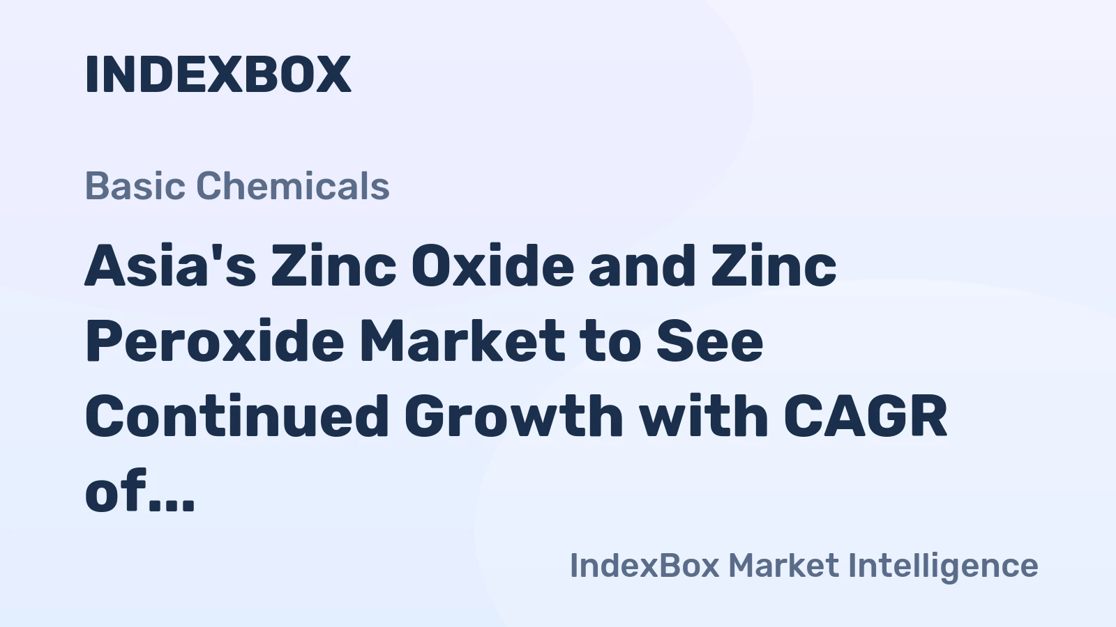 Asia's Zinc Oxide and Zinc Peroxide Market to See Continued Growth with CAGR of +0.8% over Next Decade