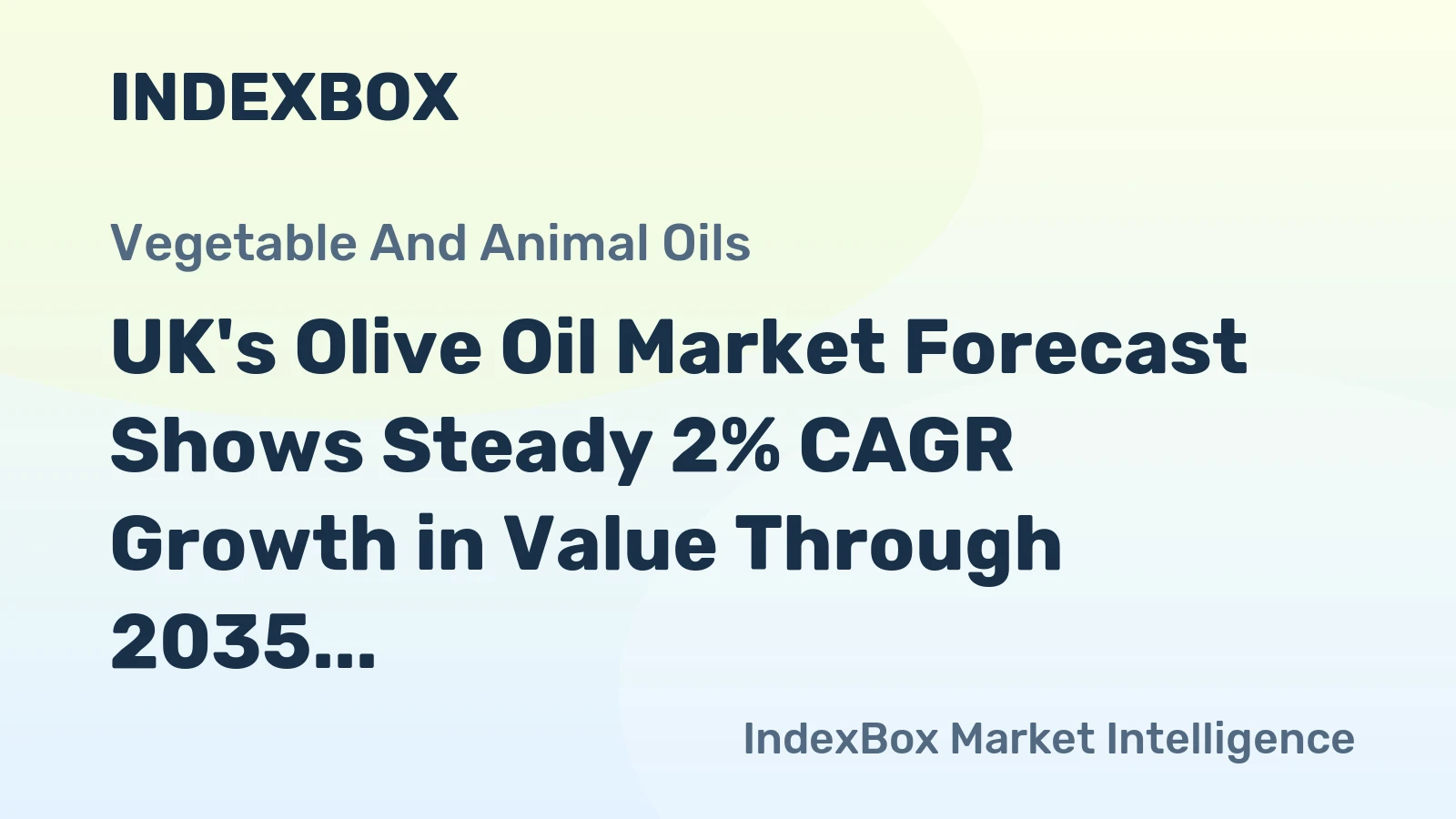 UK's Olive Oil Market Forecast Shows Steady 2% CAGR Growth in Value Through 2035