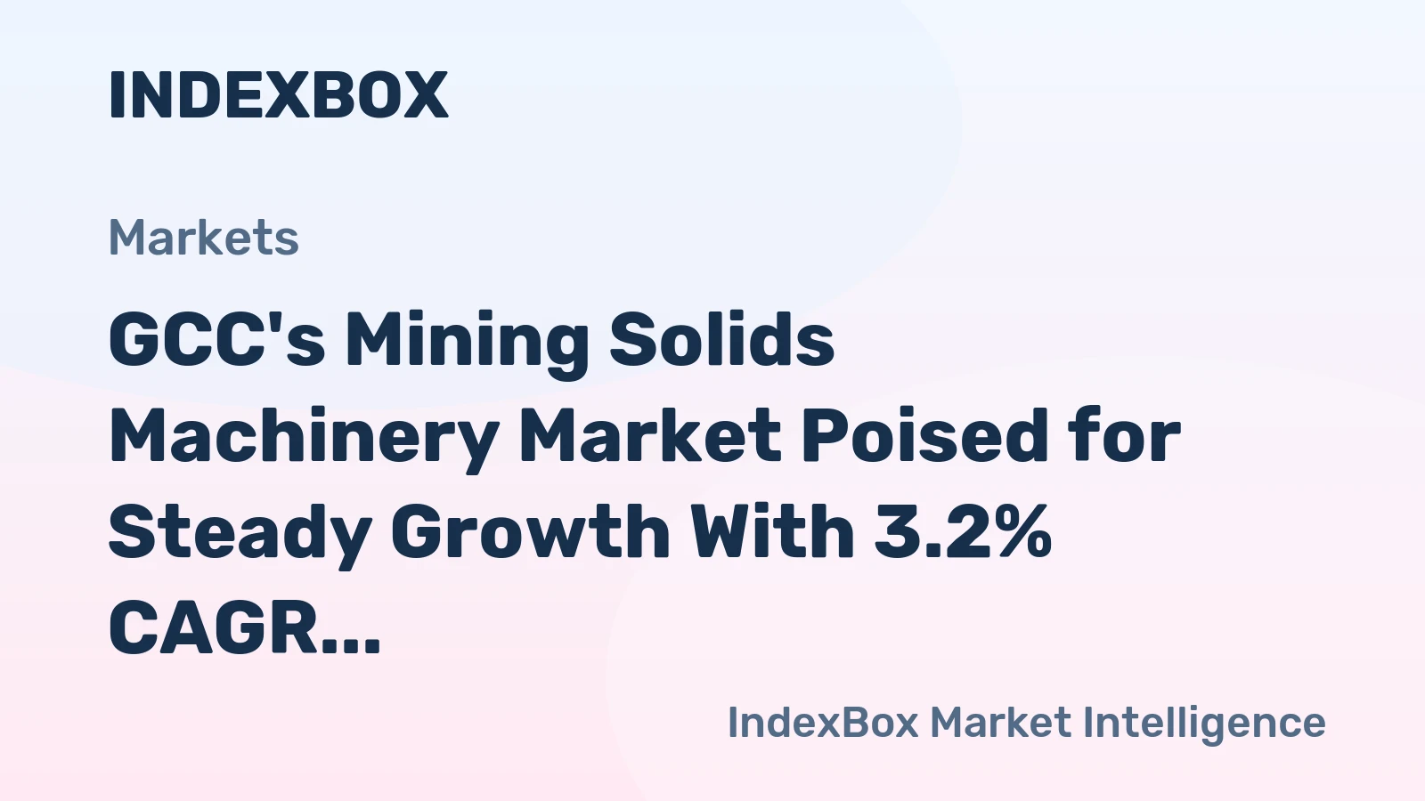GCC's Mining Solids Machinery Market Poised for Steady Growth With 3.2% CAGR Through 2035