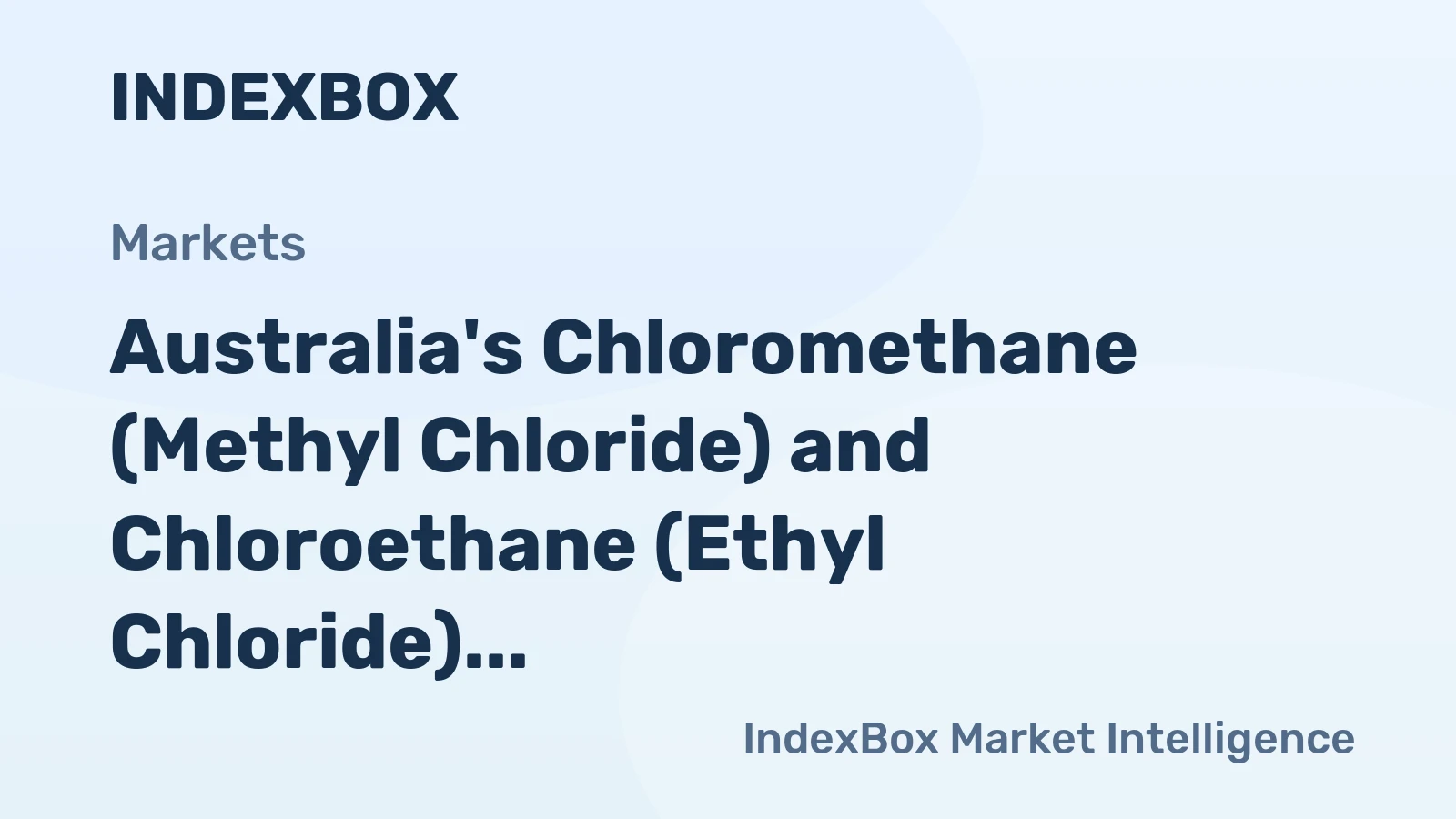 Australia's Chloromethane (Methyl Chloride) and Chloroethane (Ethyl Chloride) Market to Grow at +1.2% CAGR, Reaching 333K Tons by 2035, Valued at $1.6B