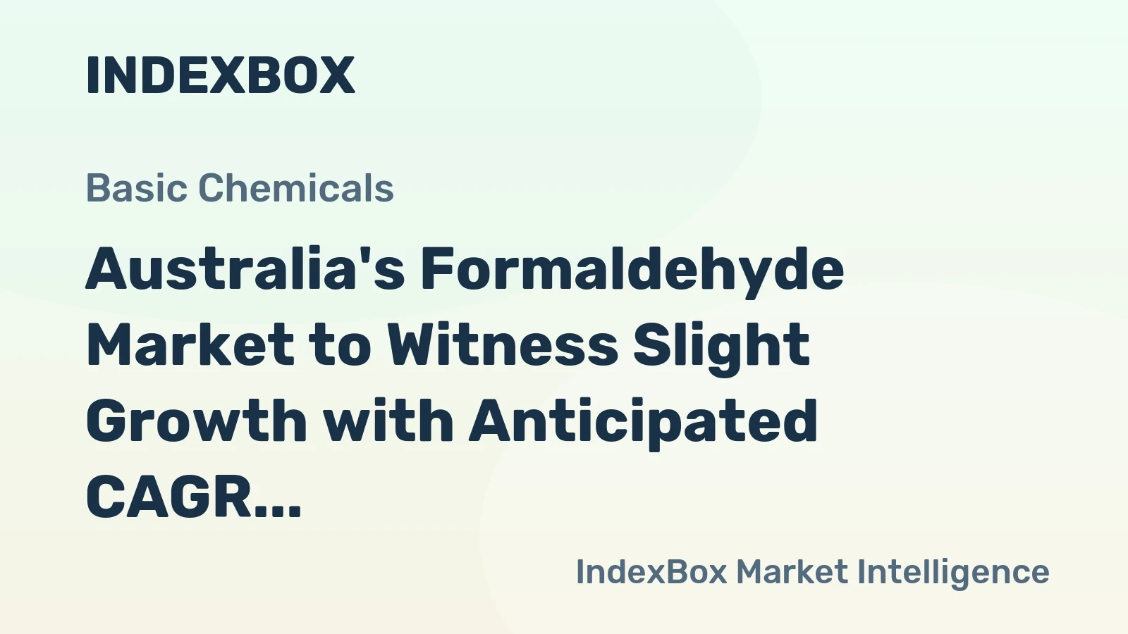 Australia's Formaldehyde Market to Witness Slight Growth with Anticipated CAGR of +1.6% from 2024-2035