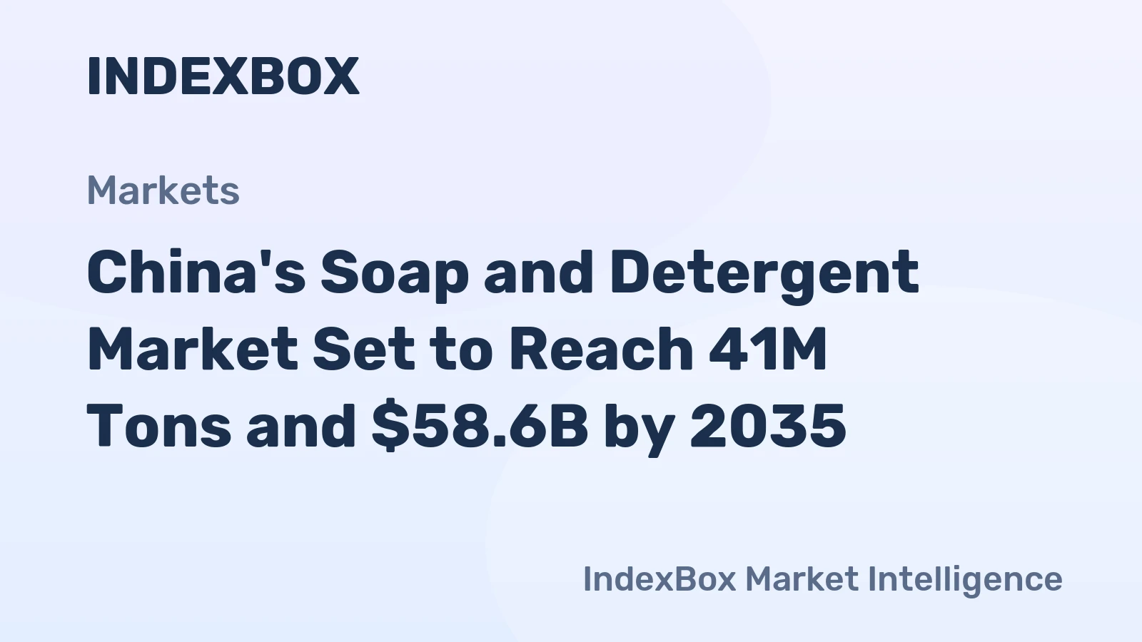 China's Soap and Detergent Market Set to Reach 41M Tons and $58.6B by 2035