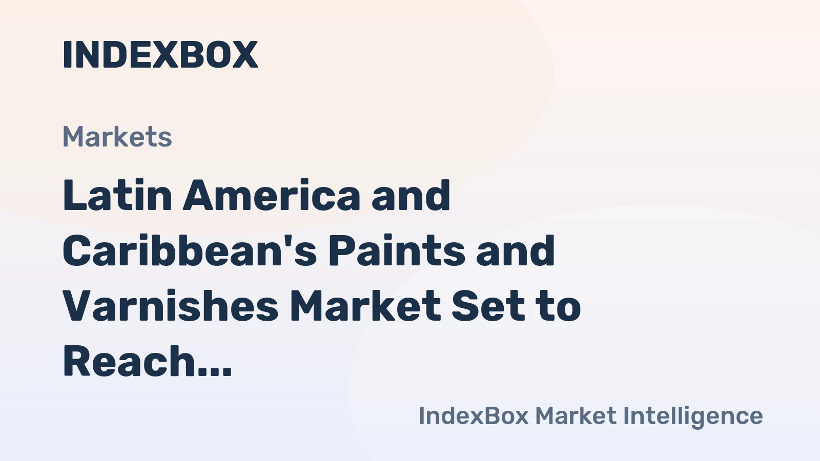 Latin America and Caribbean's Paints and Varnishes Market Set to Reach 9.8M Tons and $38.9B in 2035