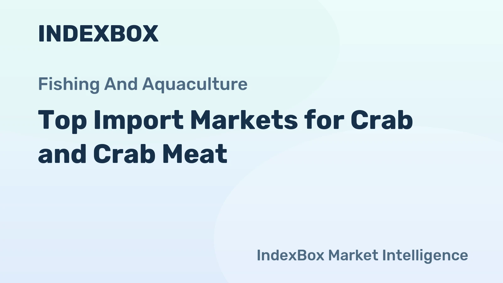 Top Import Markets for Crab and Crab Meat