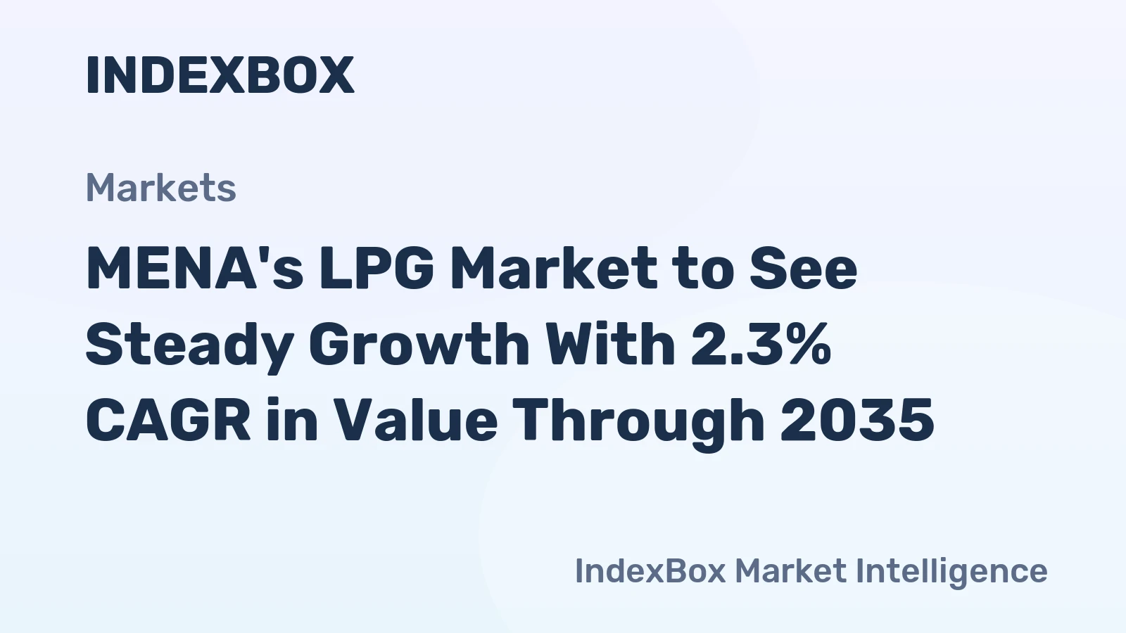 MENA's LPG Market to See Steady Growth With 2.3% CAGR in Value Through 2035