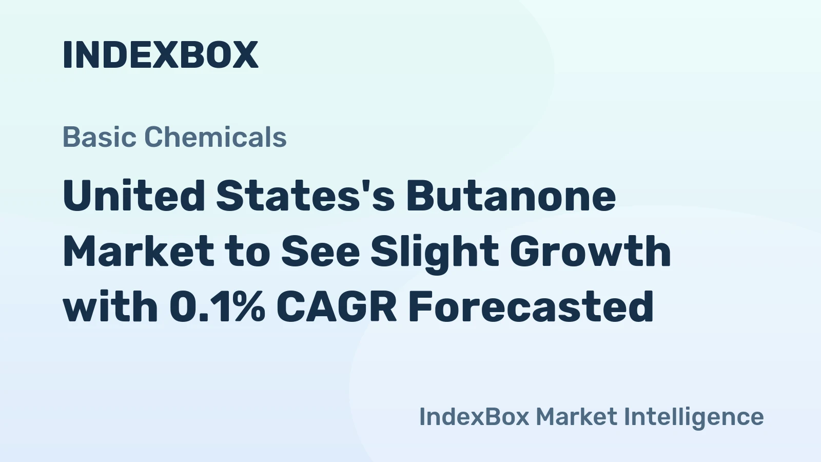 United States's Butanone Market to See Slight Growth with 0.1% CAGR Forecasted