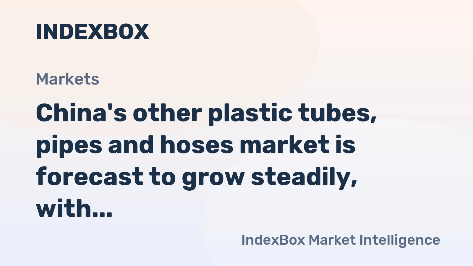 China's other plastic tubes, pipes and hoses market is forecast to grow steadily, with a projected CAGR of +2.0% through 2035.