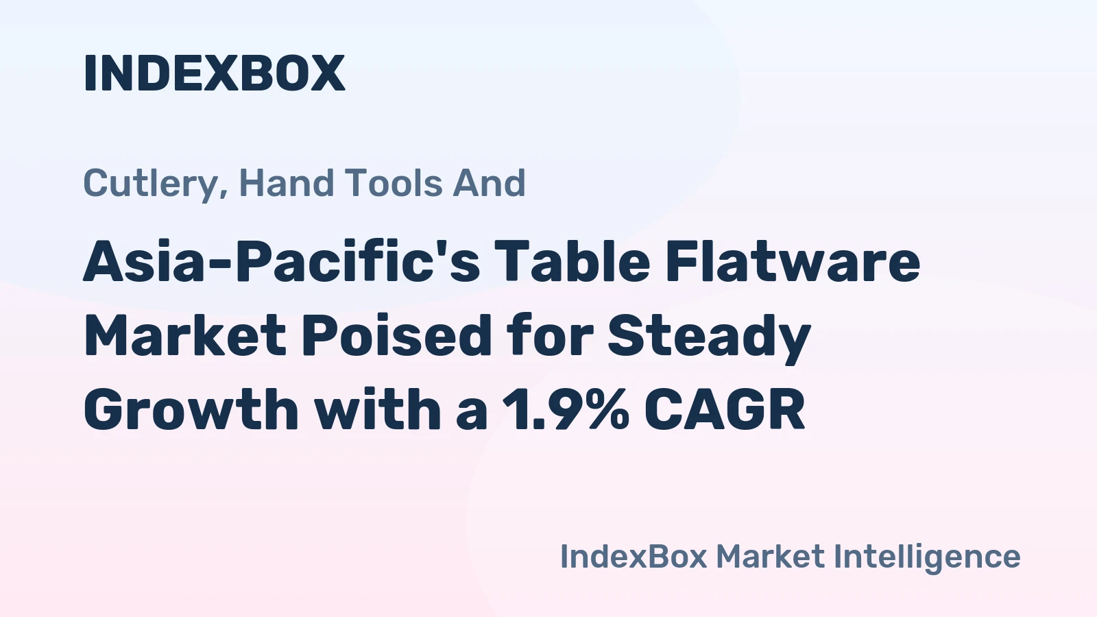 Asia-Pacific's Table Flatware Market Poised for Steady Growth with a 1.9% CAGR
