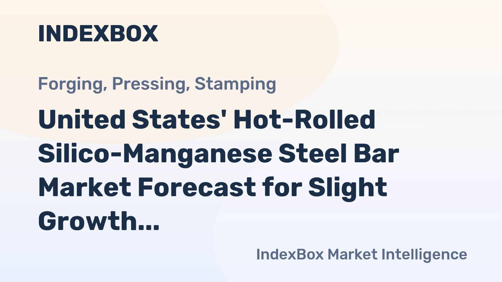 United States' Hot-Rolled Silico-Manganese Steel Bar Market Forecast for Slight Growth with a +0.2% Volume CAGR Through 2035