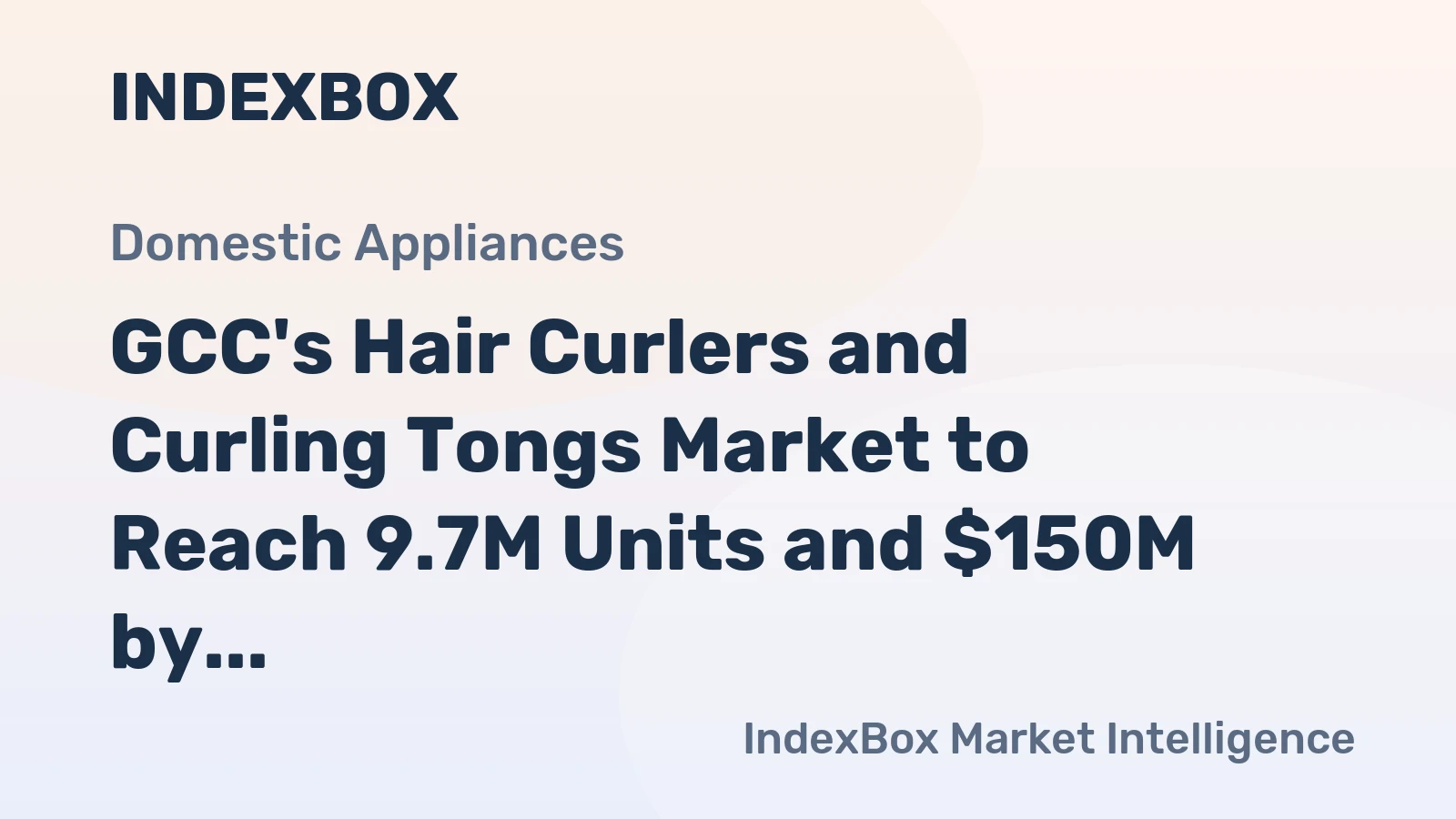 GCC's Hair Curlers and Curling Tongs Market to Reach 9.7M Units and $150M by 2035, Driven by Growing Demand