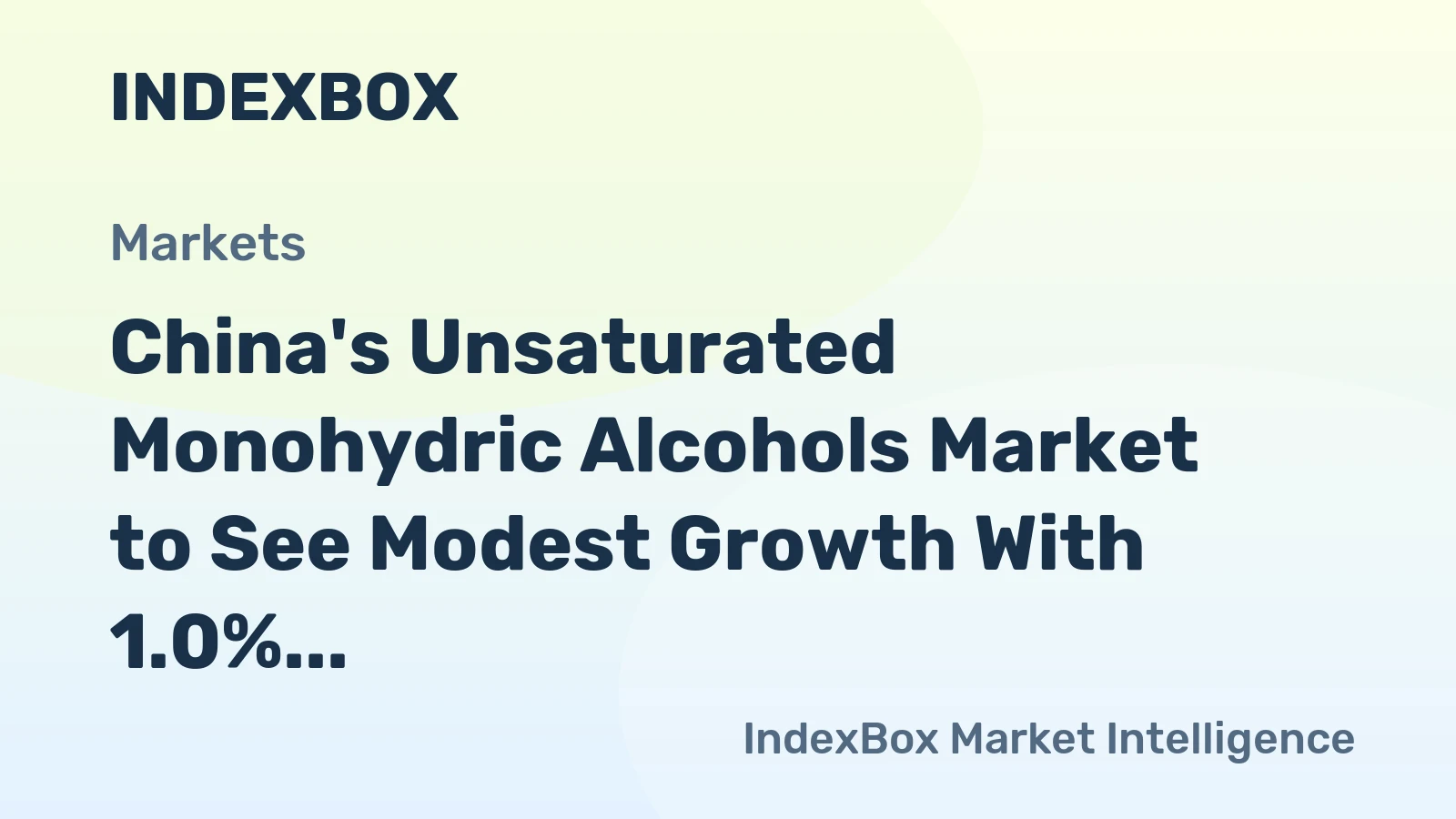 China's Unsaturated Monohydric Alcohols Market to See Modest Growth With 1.0% Volume CAGR Through 2035