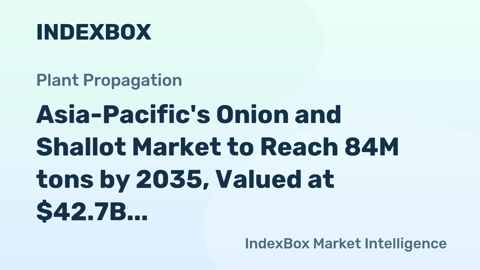 Asia-Pacific's Onion and Shallot Market to Reach 84M tons by 2035, Valued at $42.7B