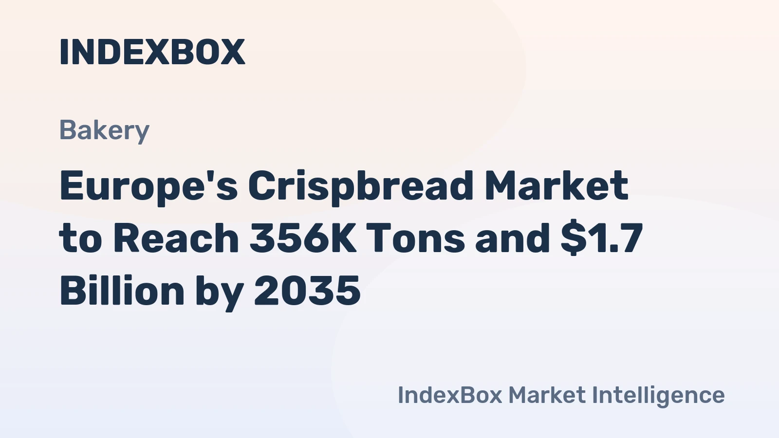 Europe's Crispbread Market to Reach 356K Tons and $1.7 Billion by 2035