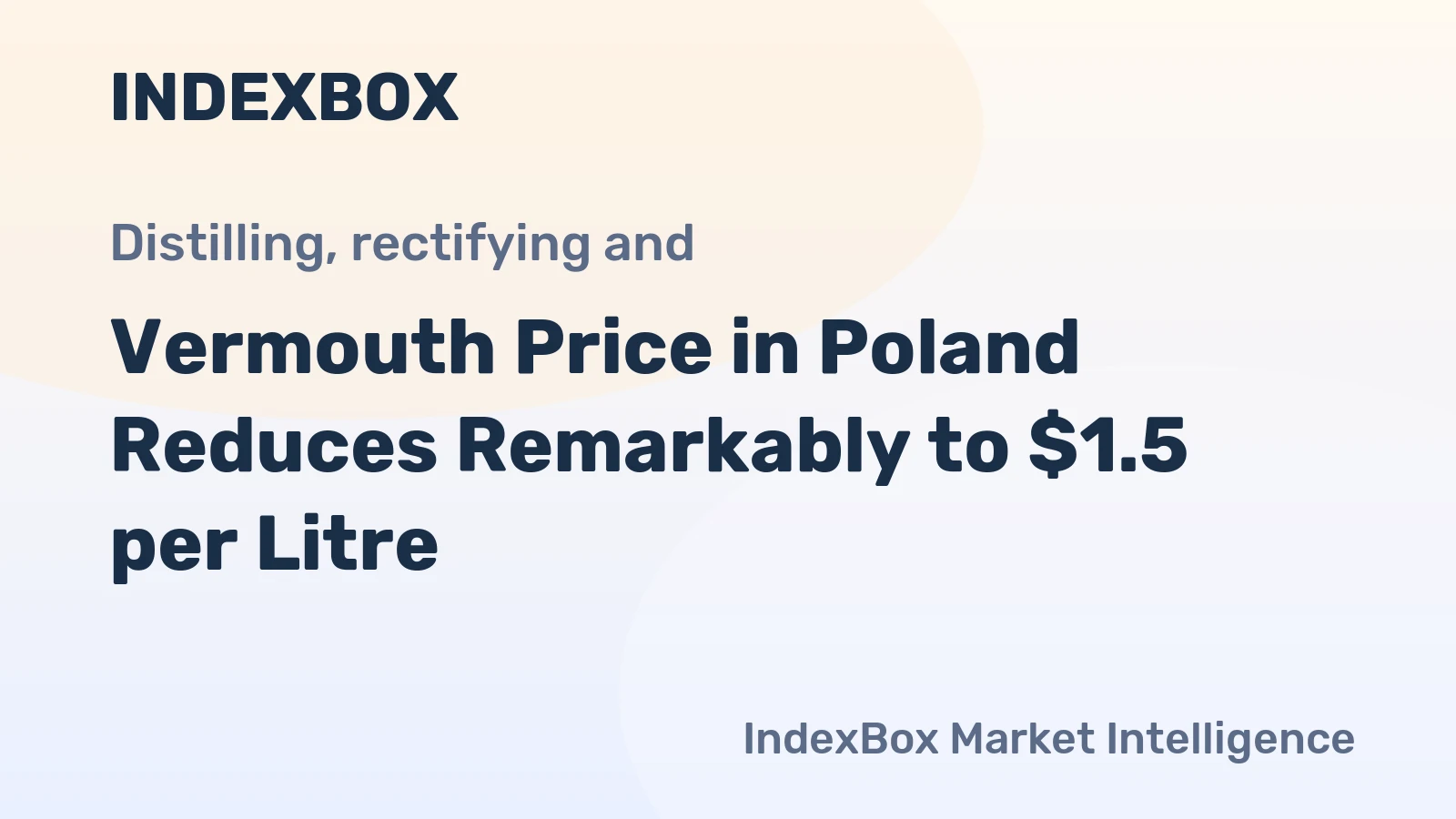 Vermouth Price in Poland Reduces Remarkably to $1.5 per Litre