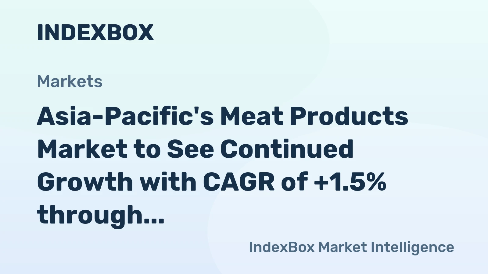 Asia-Pacific's Meat Products Market to See Continued Growth with CAGR of +1.5% through 2035
