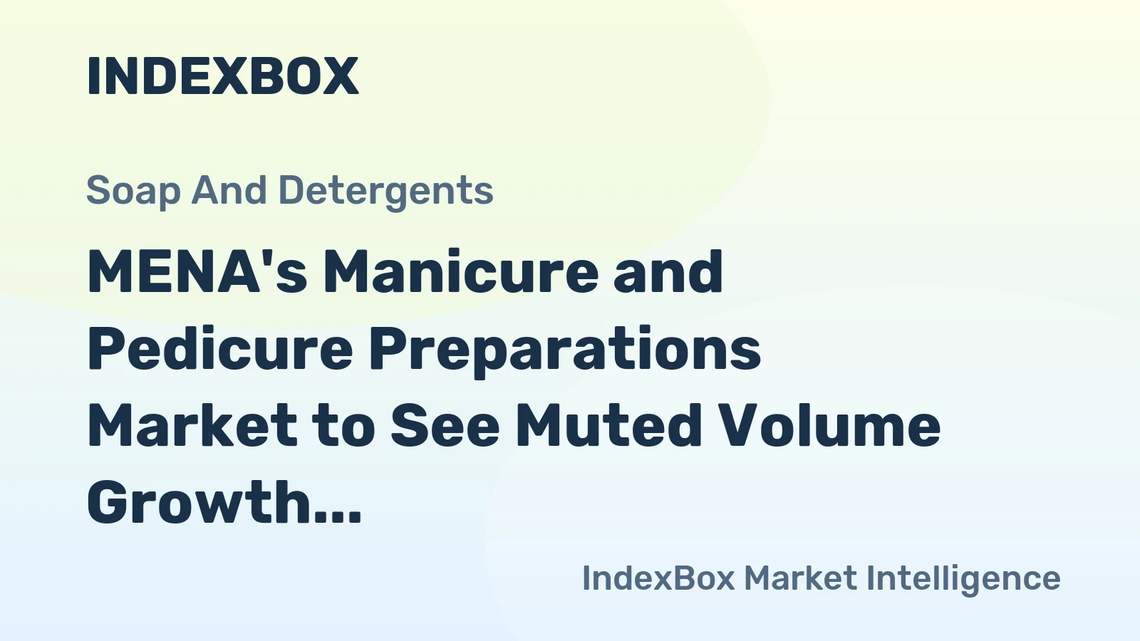 MENA's Manicure and Pedicure Preparations Market to See Muted Volume Growth With a +0.1% CAGR Through 2035