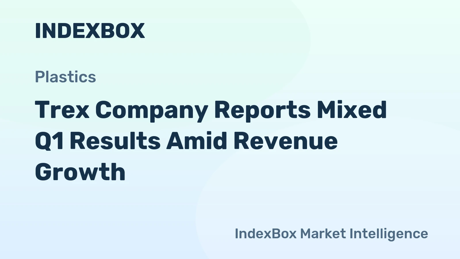 Trex Company Reports Mixed Q1 Results Amid Revenue Growth