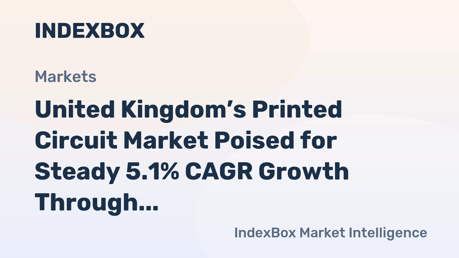 United Kingdom’s Printed Circuit Market Poised for Steady 5.1% CAGR Growth Through 2035