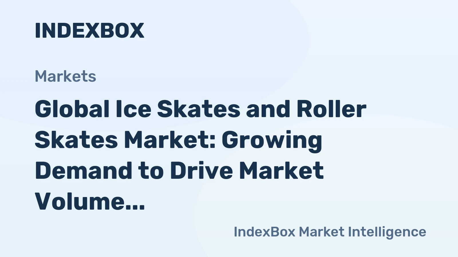 Global Ice Skates and Roller Skates Market: Growing Demand to Drive Market Volume to 68M Pairs and Value to $1.4B by 2035
