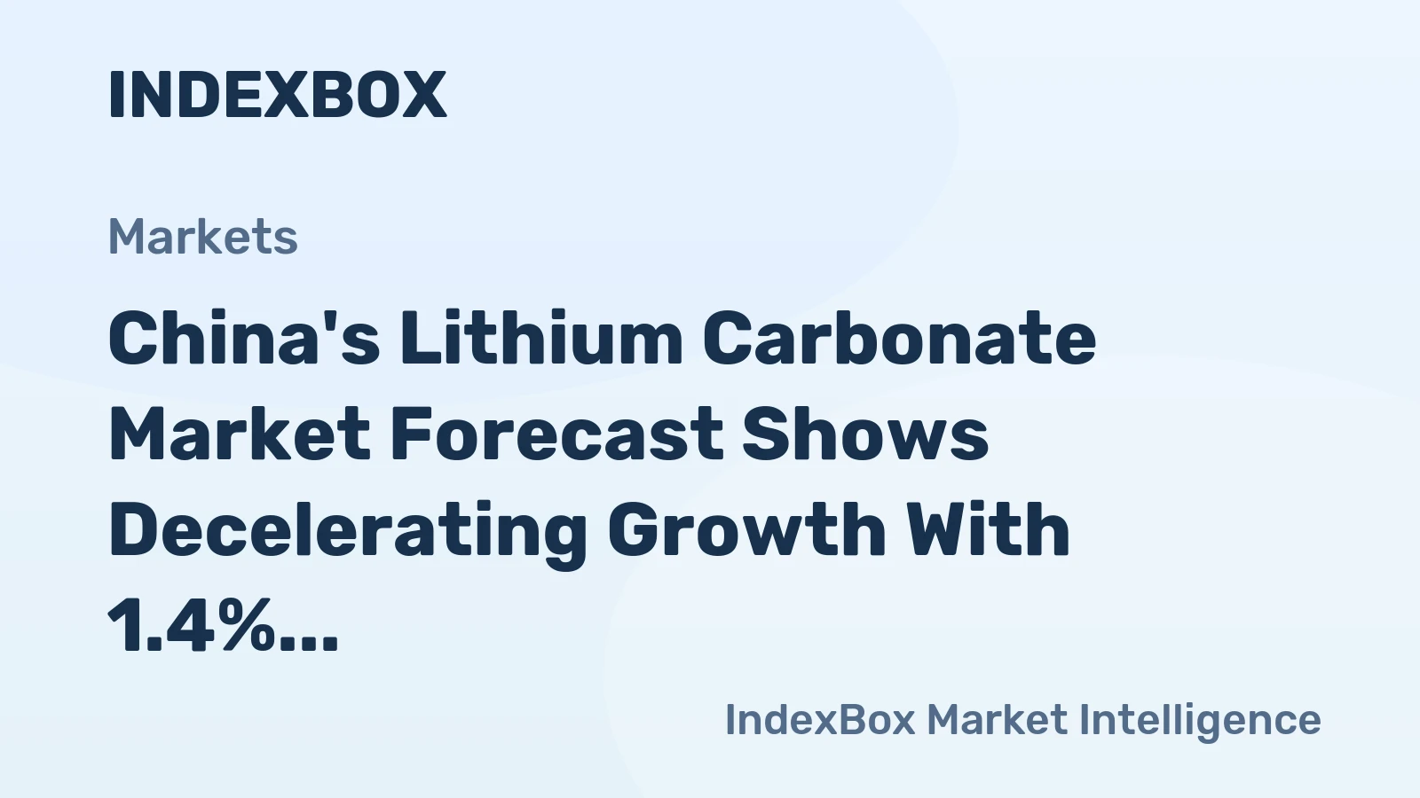 China's Lithium Carbonate Market Forecast Shows Decelerating Growth With 1.4% Volume CAGR Through 2035